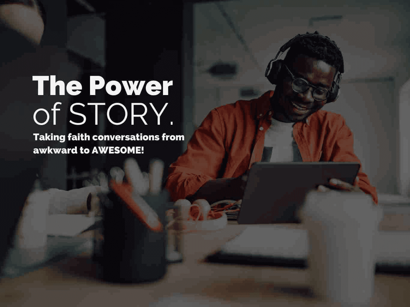 The Power of Story (FREE) - Group Lore